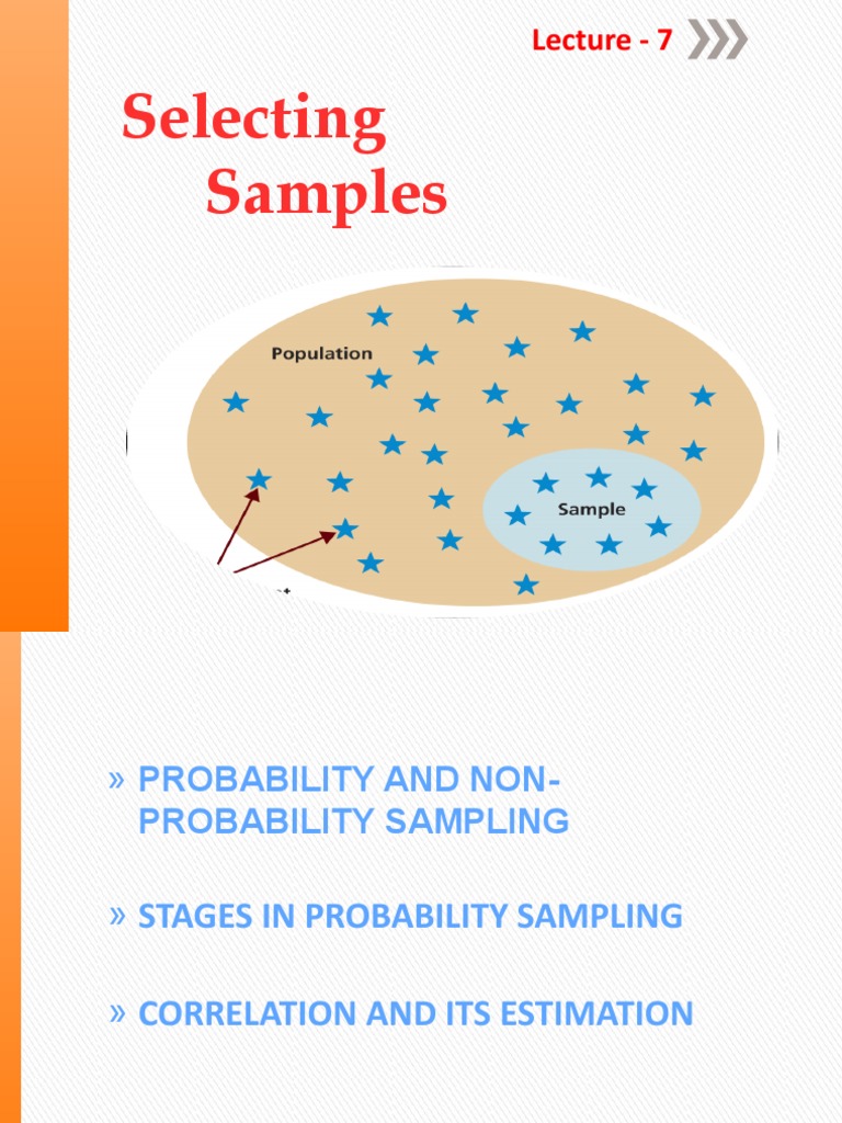 Selecting Samples: Lecture - 7 | PDF | Sampling (Statistics ...