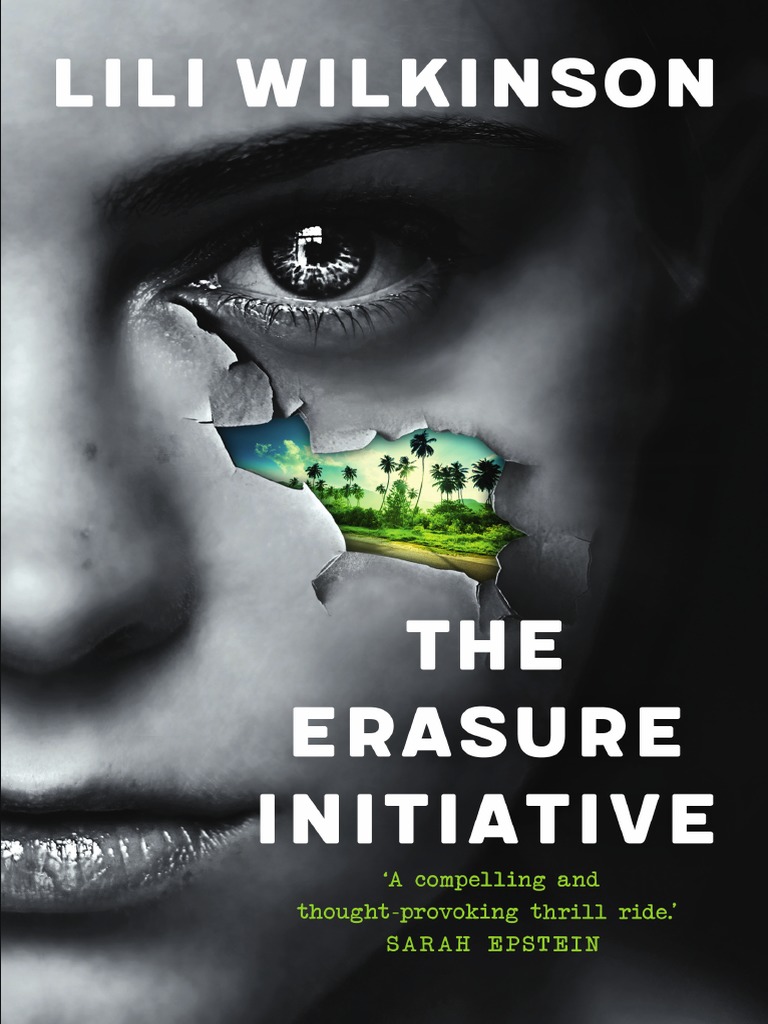 The Erasure Initiative by Lili Wilkinson Chapter Sampler | PDF | Books ...