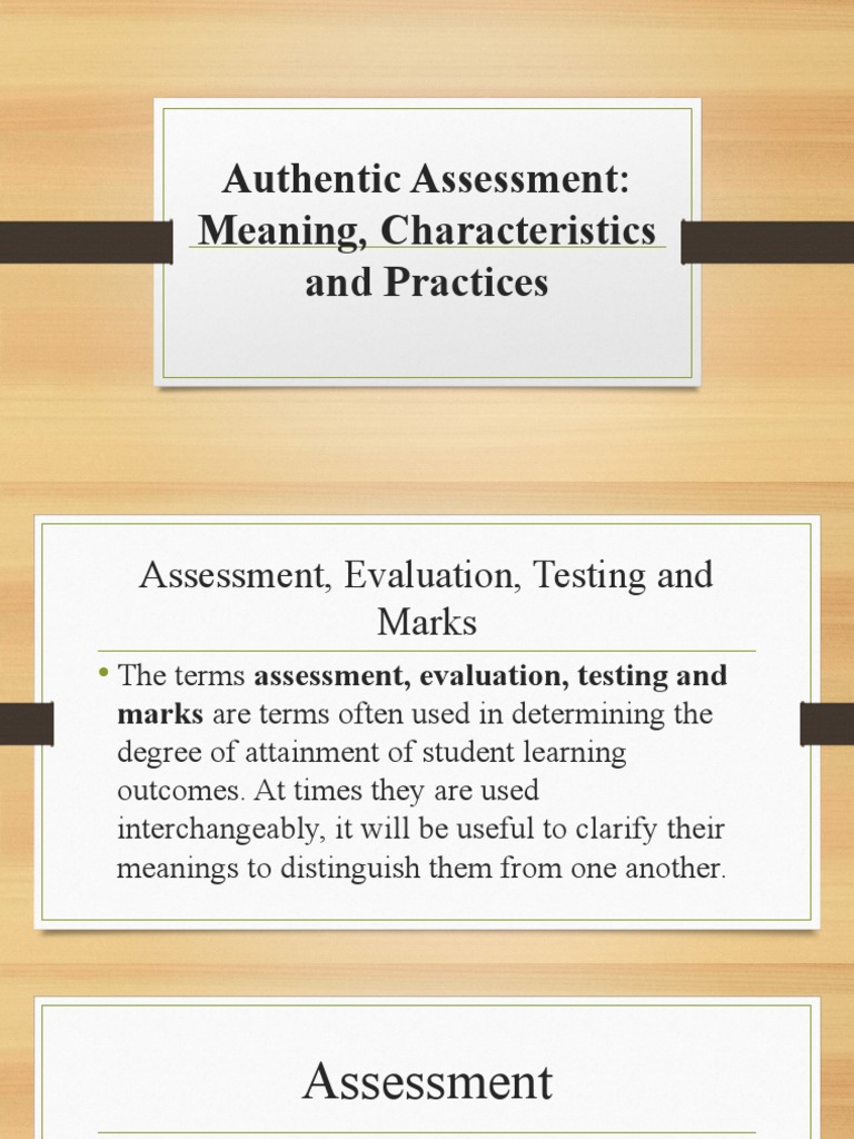 Authentic Assessment: Meaning, Characteristics and Practices | PDF ...