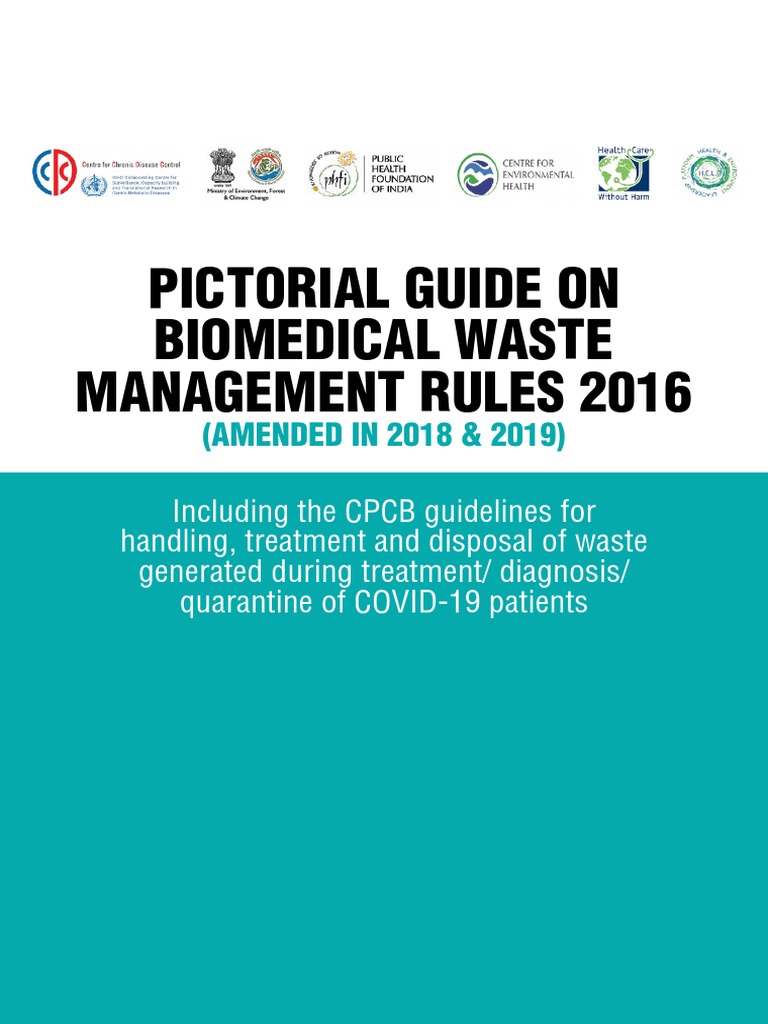 Pictorial Guide On Biomedical Waste Management Rules 2016: (AMENDED IN ...