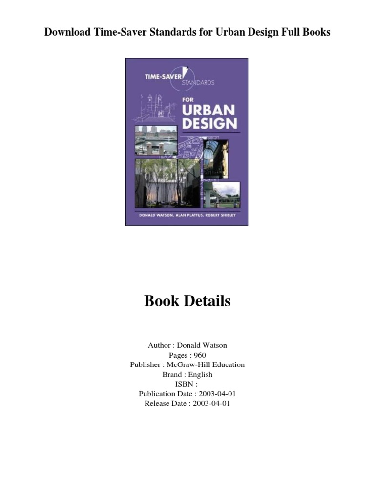 Time-Saver Standards For Urban Design Full Books | PDF