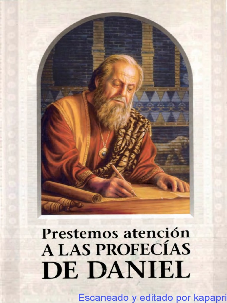 1999 Las Profecias de Daniel - 1.2 PDF | PDF | Daniel (figura bíblica) | Libro de daniel