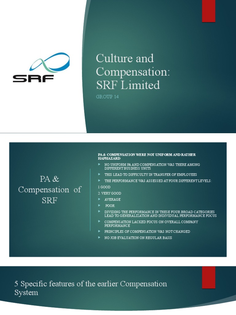 Culture and Compensation: SRF Limited: Group 14 | PDF | Employment | Salary