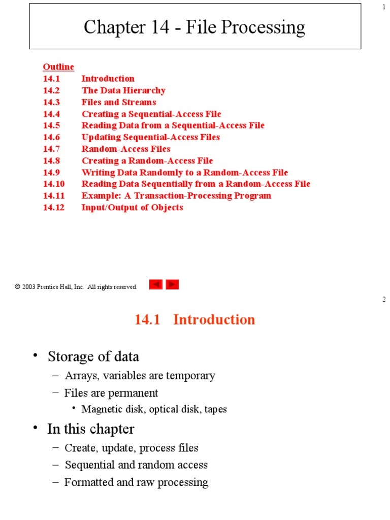 Chapter 14 - File Processing: 2003 Prentice Hall, Inc. All Rights ...