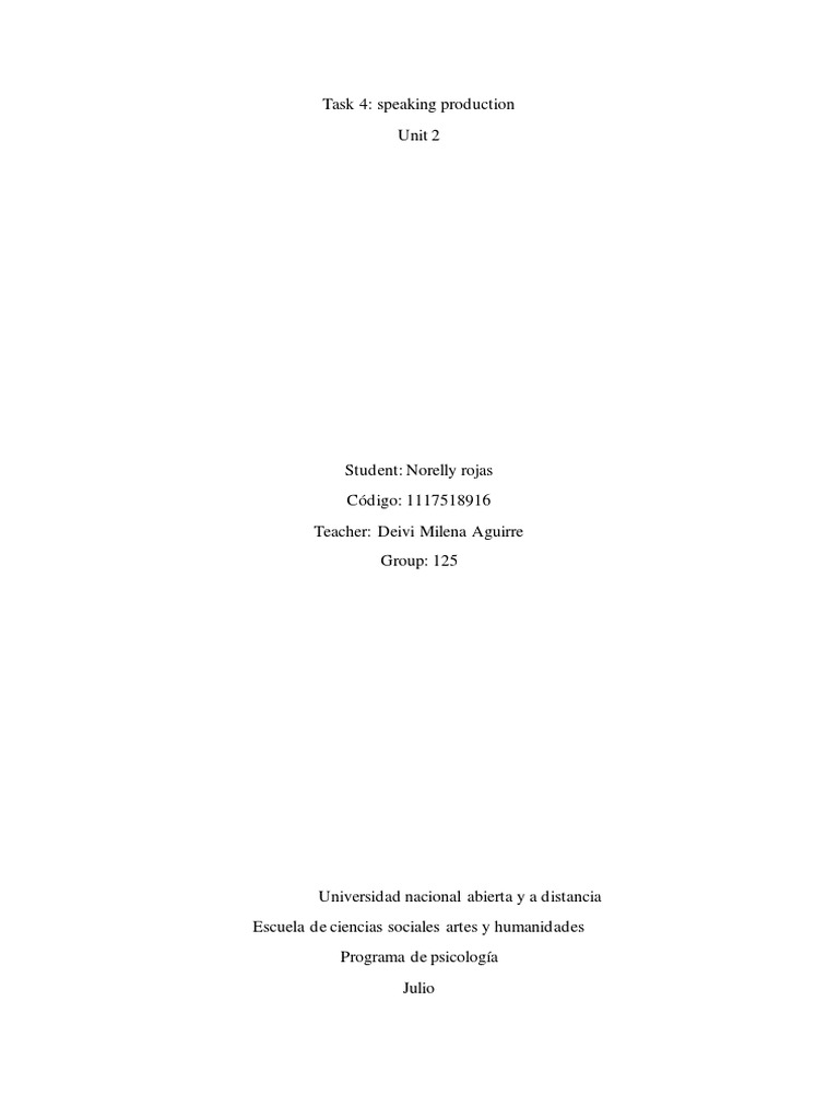 Task 4: Speaking Production Unit 2 | PDF