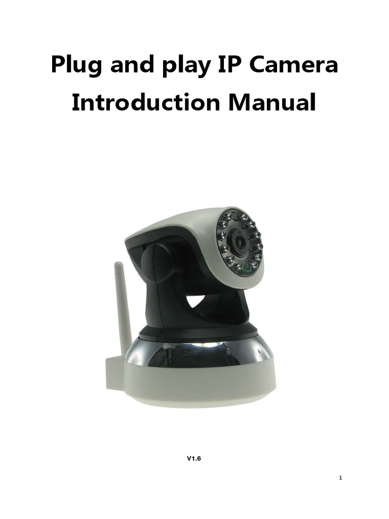 Plug and Play IP Camera Introduction V1.6 | PDF | File Transfer ...