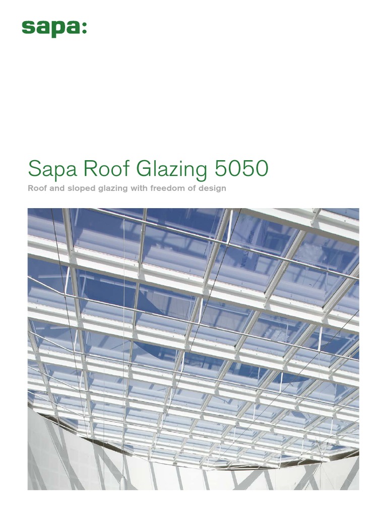 Sapa Roof Glazing 5050: Roof and Sloped Glazing With Freedom of Design ...