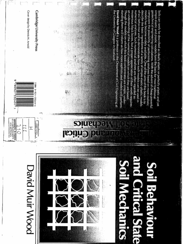 Soil Behaviour and Critical State Soil Mechanics | PDF