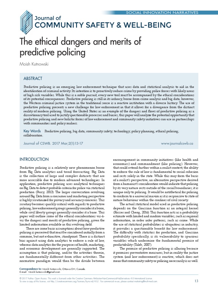 The Ethical Dangers and Merits of Predictive Policing: Community Safety ...