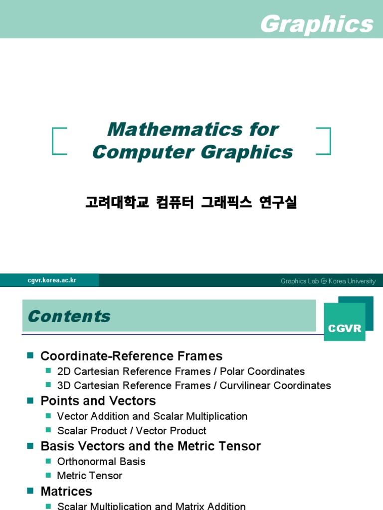 Mathematics For Computer Graphics: CGVR - Korea.ac - KR | PDF | Tensor ...