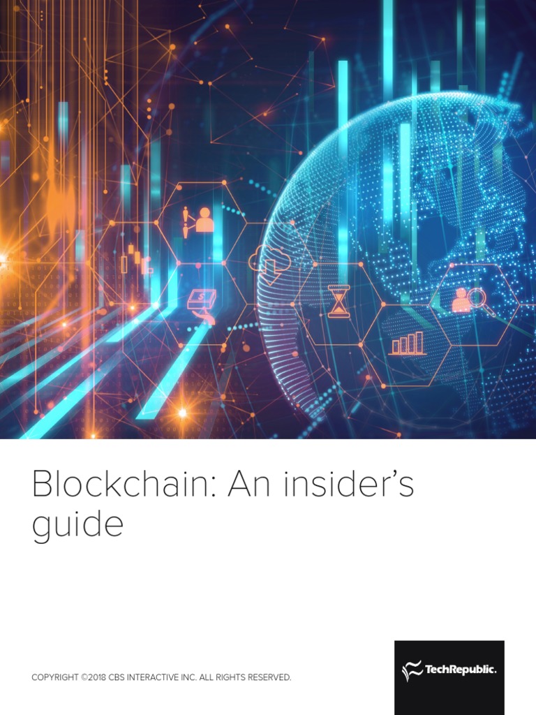 Blockchain: An Insider's Guide | PDF | Cryptocurrency | Business