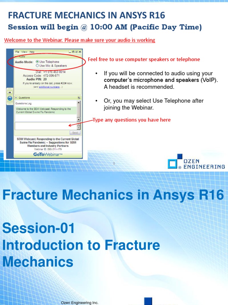 Fracture Mechanics in Ansys R16: Session Will Begin at 10:00 AM ...