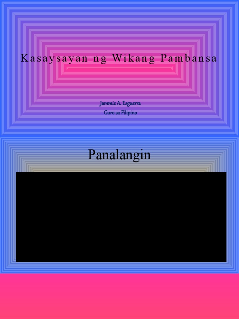 DLP NEW - Kasaysayan NG Wikang Pambansa | PDF