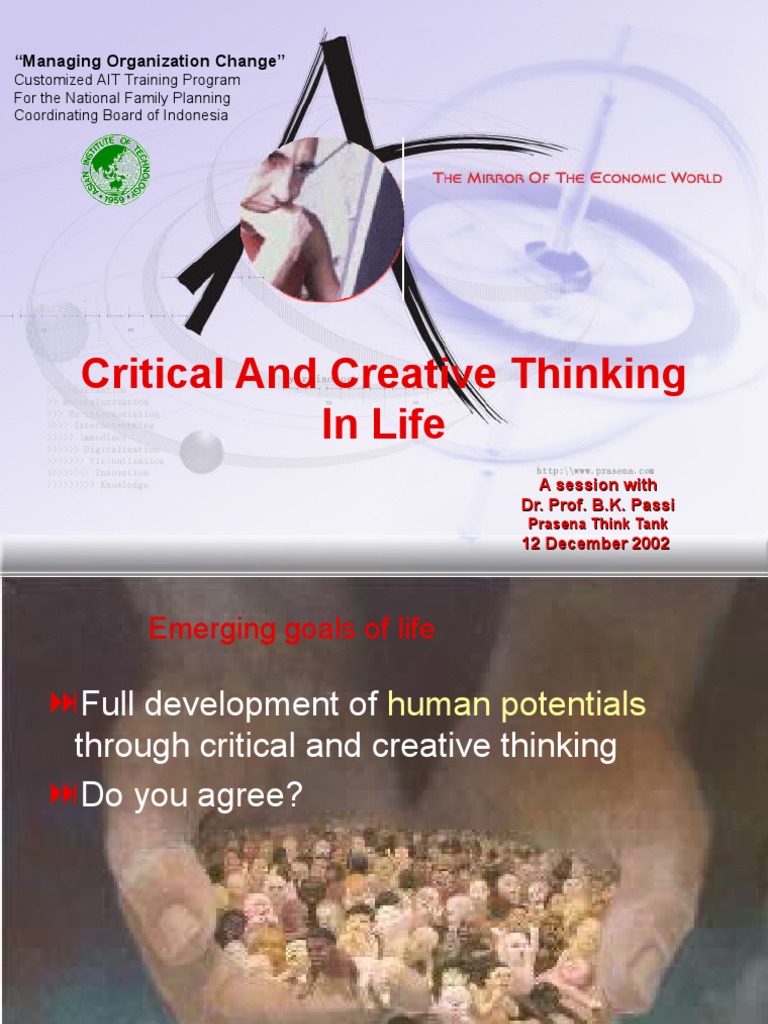Critical and Creative Thinking in Life: "Managing Organization Change ...