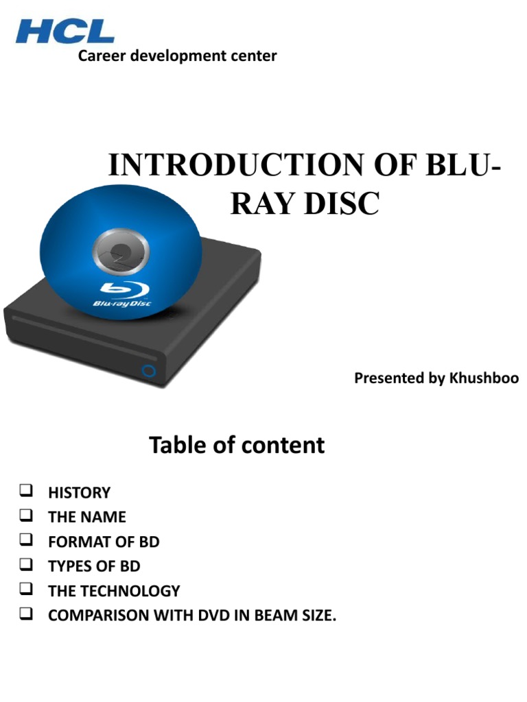 Introduction of Blu-Ray Disc: Career Development Center | PDF | Blu Ray ...