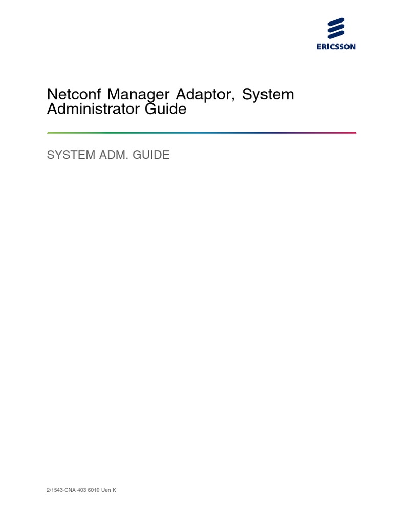 Netconf Manager Adaptor, System Administrator Guide | PDF | Scalability | Computer Architecture
