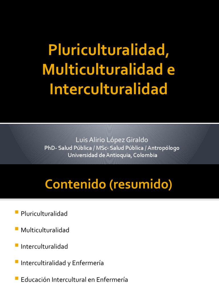 Pluriculturalidad, Multiculturalidad e Interculaturalidad | PDF ...