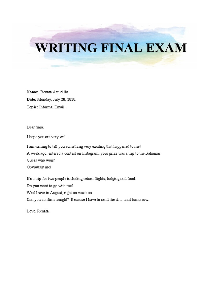 Writing Final Exam: Name: Renata Astudillo Date: Monday, July 20, 2020 ...