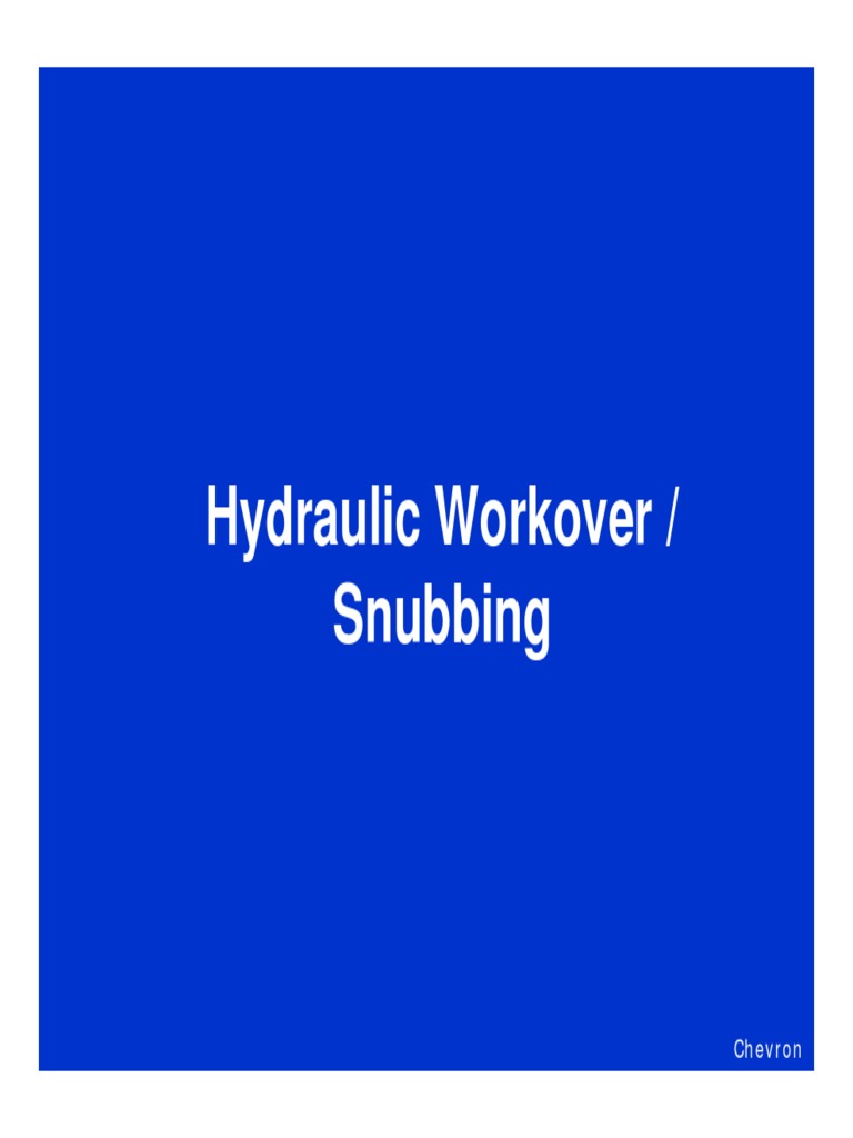 Hydraulic Workover / Snubbing: Chevron | PDF | Buoyancy | Buckling