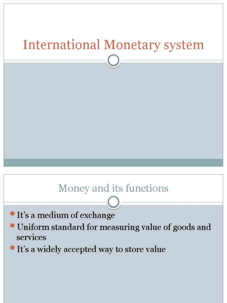 International Monetary Systems | PDF | Gold Standard | Money