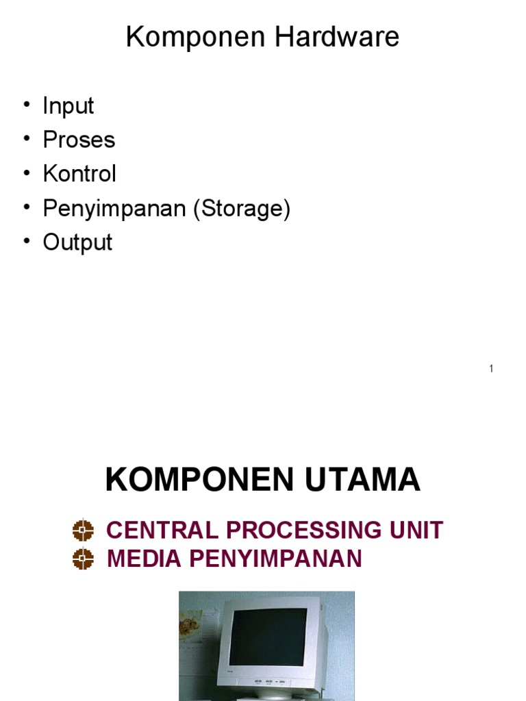 Komponen Hardware Utama | PDF