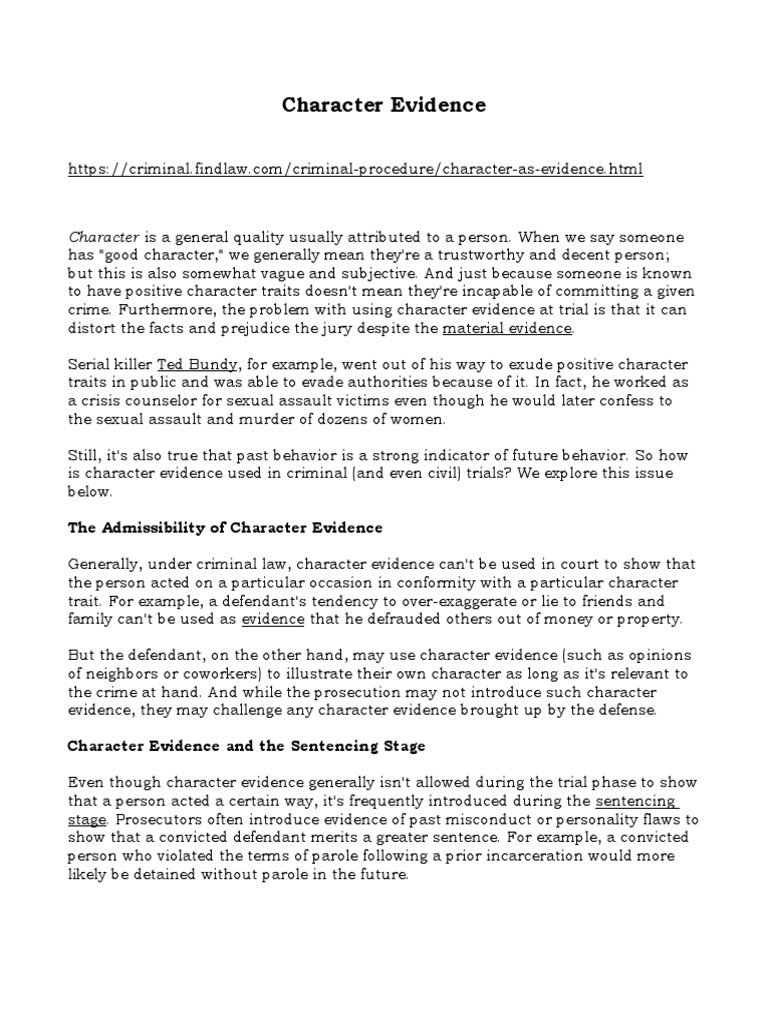 Character Evidence: Character Is A General Quality Usually Attributed ...
