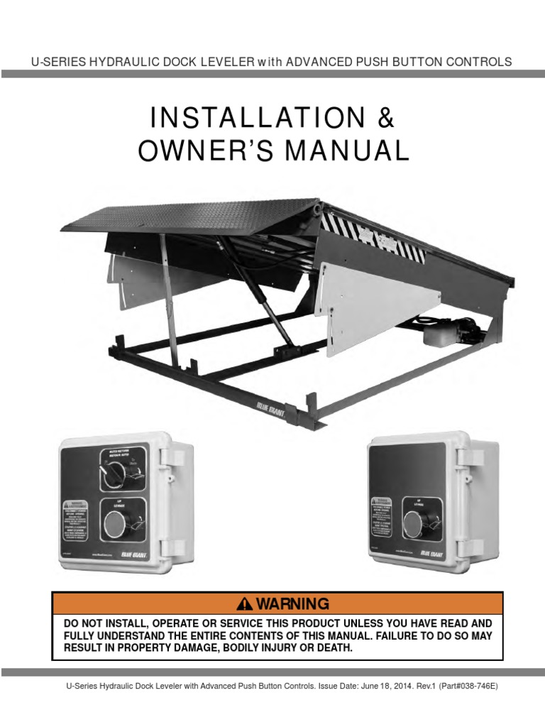 Installation & Owner'S Manual: U-Series Hydraulic Dock Leveler With ...