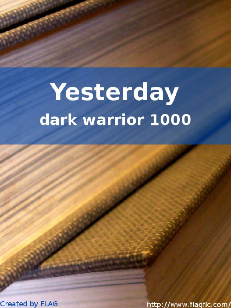 Yesterday Por Dark Warrior 1000 | PDF | Amor | Religión y creencia