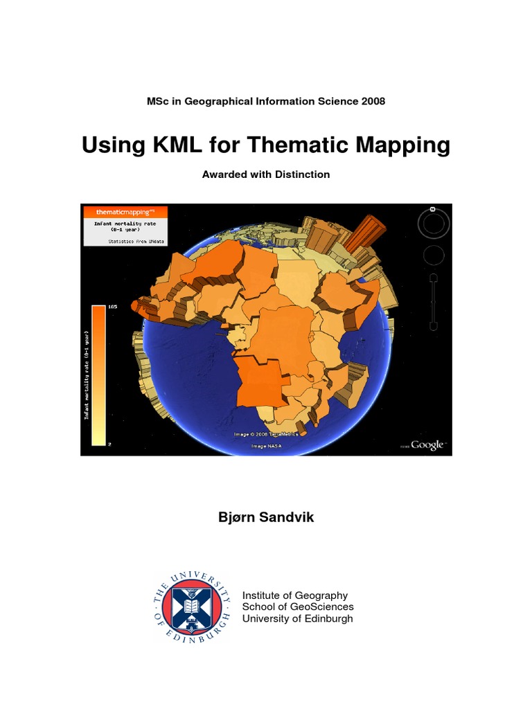 Using KML For Thematic Mapping: MSC in Geographical Information Science ...