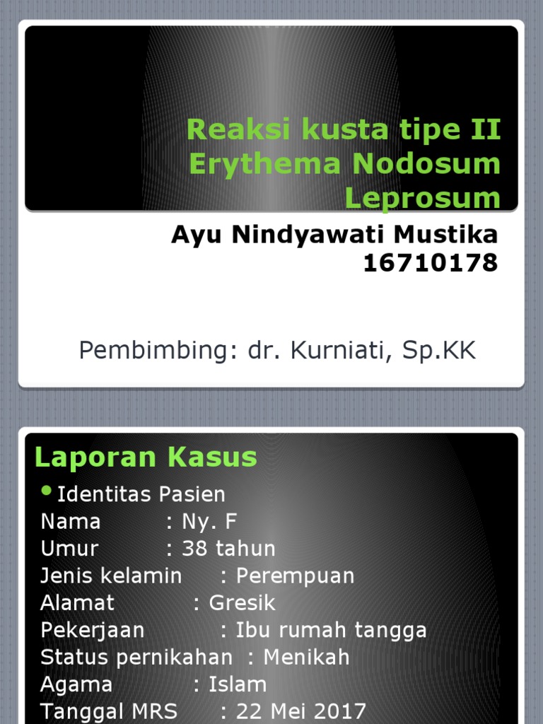 Reaksi Kusta Tipe II ENL Ulkus Nefrotiku | PDF