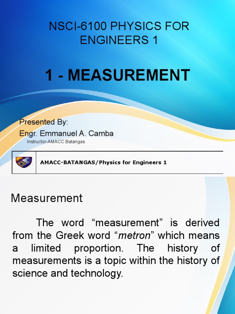 An Introduction to Measurement: Defining Standards and the Metric ...