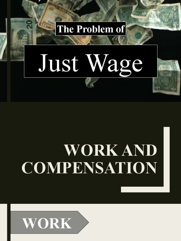 The Problem of Just Wage | PDF | Wage | Living Wage