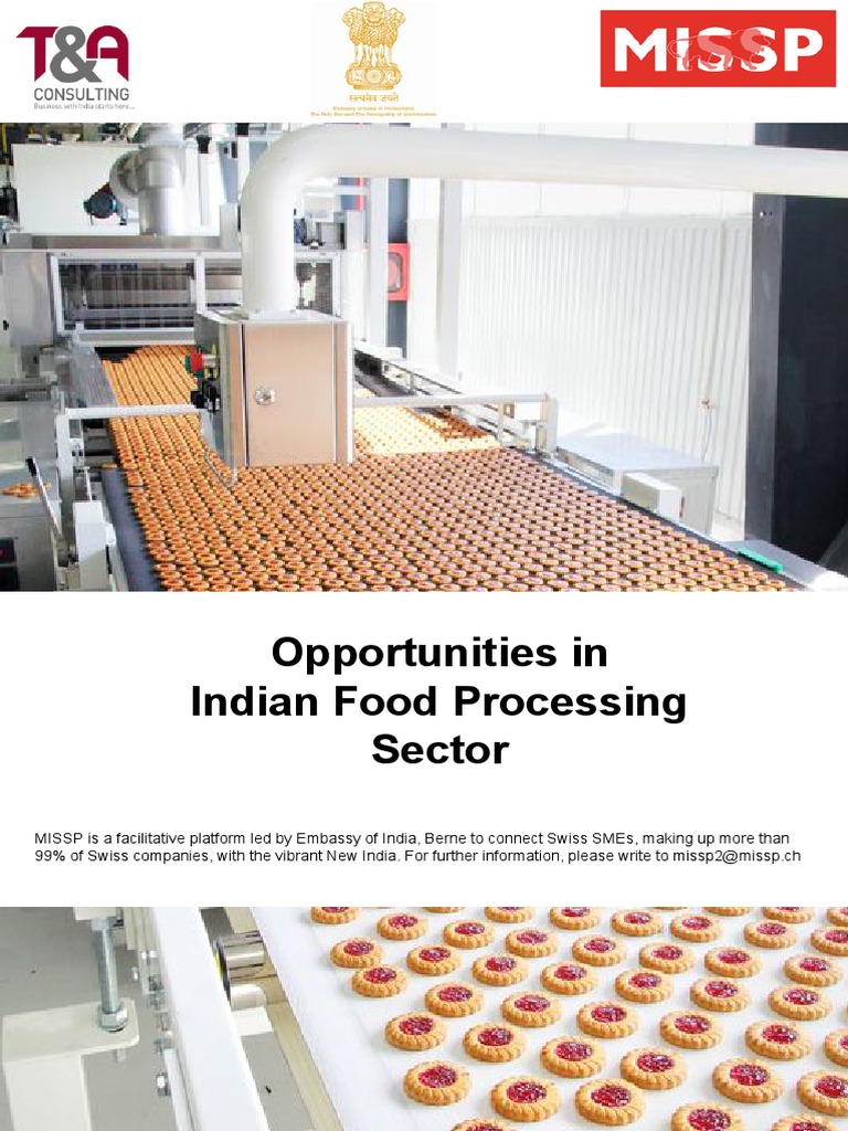 Indian Food Processing Industry Snapshot | PDF | Switzerland | Foods