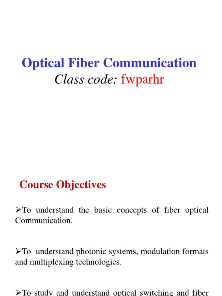Optical Fiber Communication: Class Code | PDF | Dispersion (Optics ...