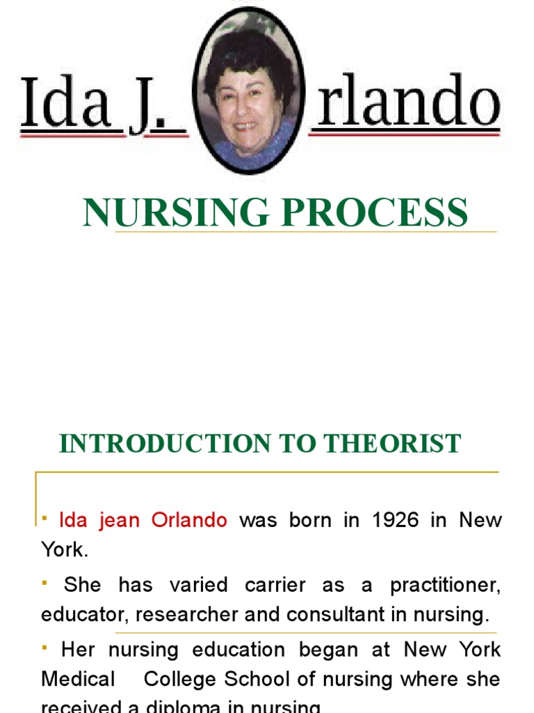 Introduction to Ida Jean Orlando and Her Nursing Theory Focused on the ...