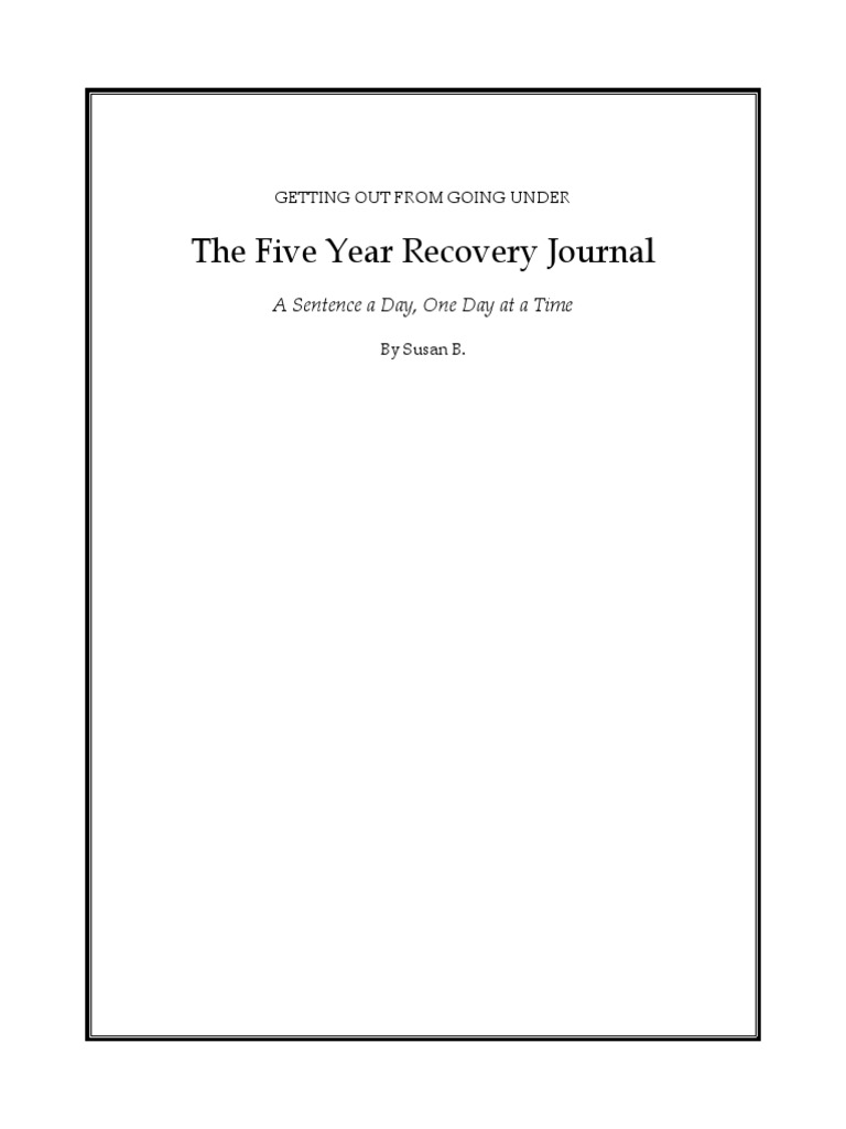 Five Year Recovery Journal Scribd | PDF | The Big Book (Alcoholics ...