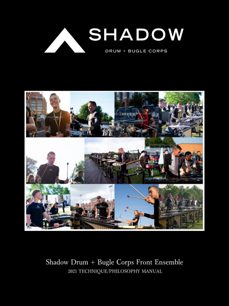 Shadow Drum + Bugle Corps Front Ensemble: 2021 Technique/Philosophy ...