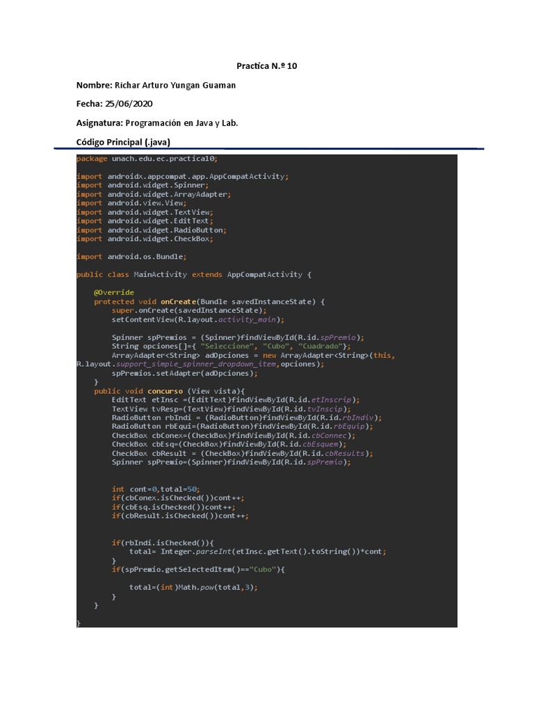 Practica N.º 10 Nombre: Richar Arturo Yungan Guaman Fecha: 25/06/2020 Asignatura: Programación ...