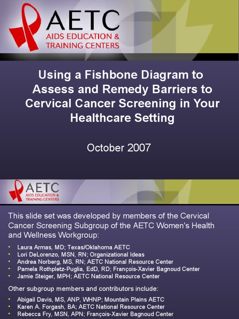 Using A Fishbone Diagram To Assess and Remedy Barriers To Cervical ...