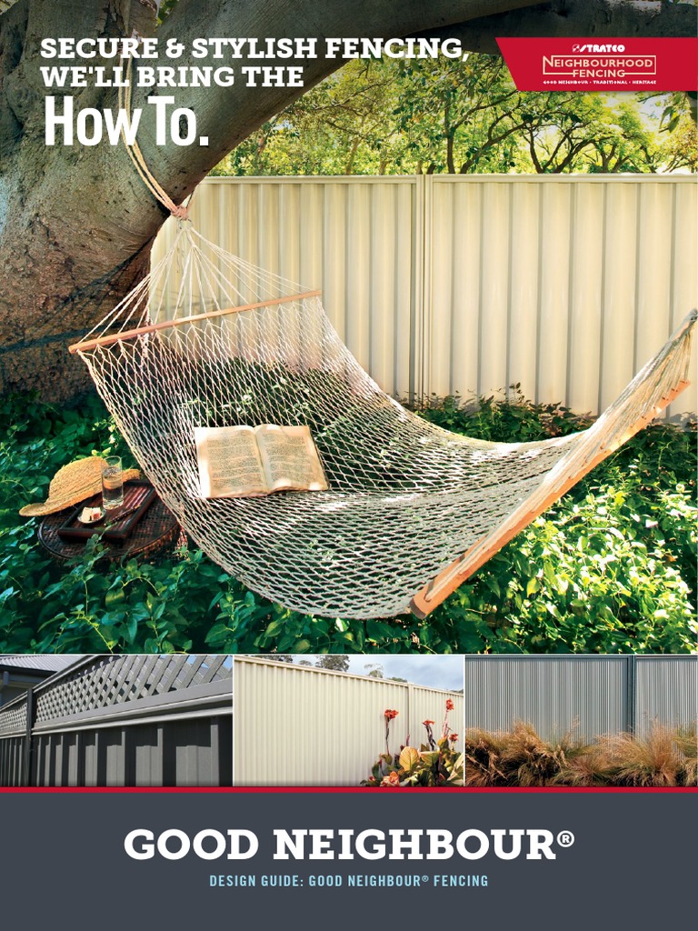 Good Neighbour: Secure & Stylish Fencing, We'Ll Bring The | PDF | Fence ...