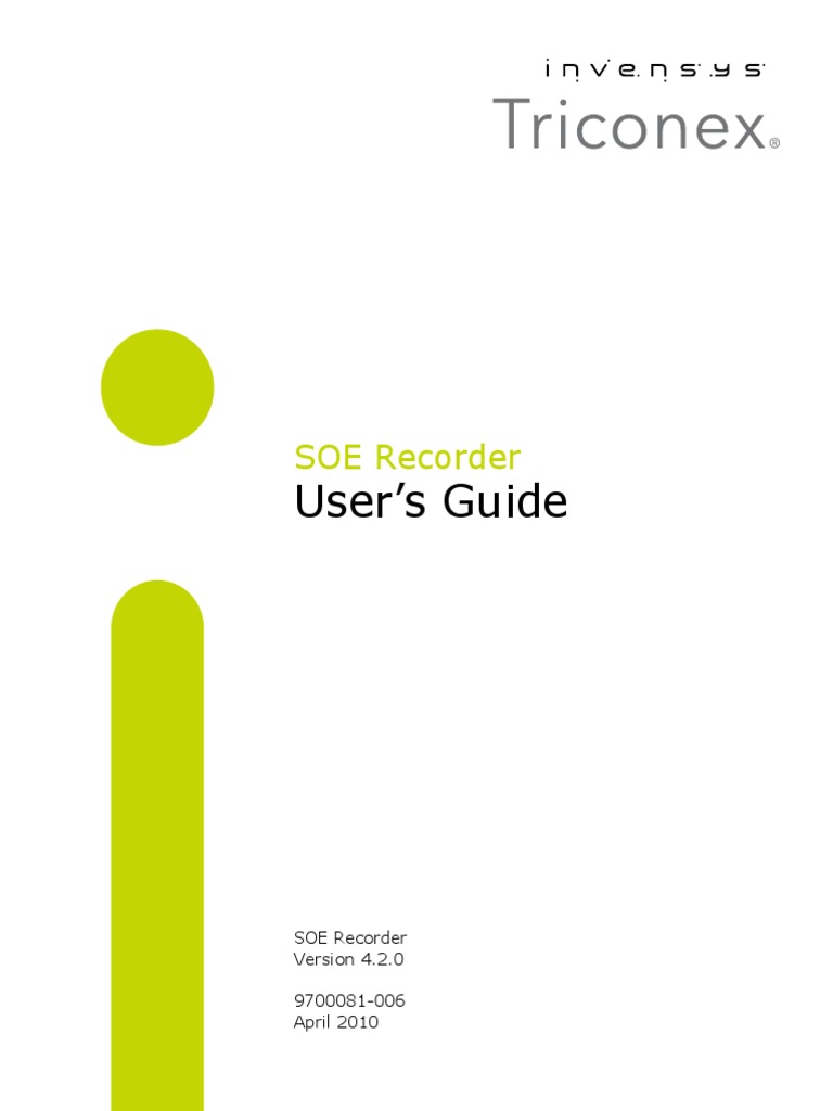 SOE Recorder User's Guide v4.2.0 (Apr 2010) | PDF | Login | Microsoft Windows
