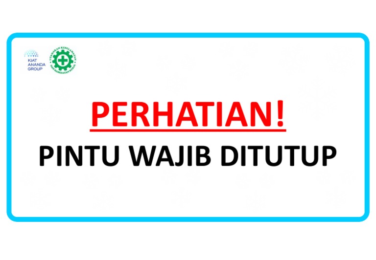 Sign - Pintu Wajib Ditutup | PDF