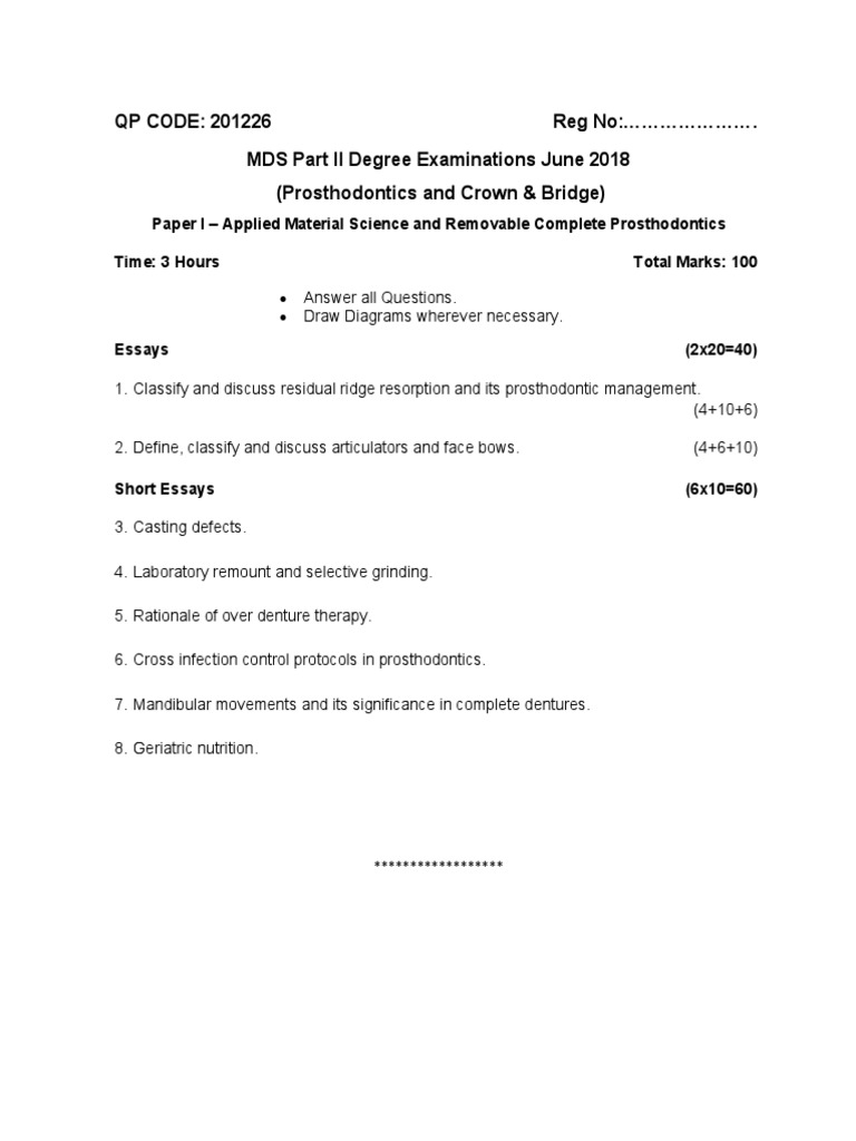 QP CODE: 201226 Reg No: . MDS Part II Degree Examinations June 2018 ...