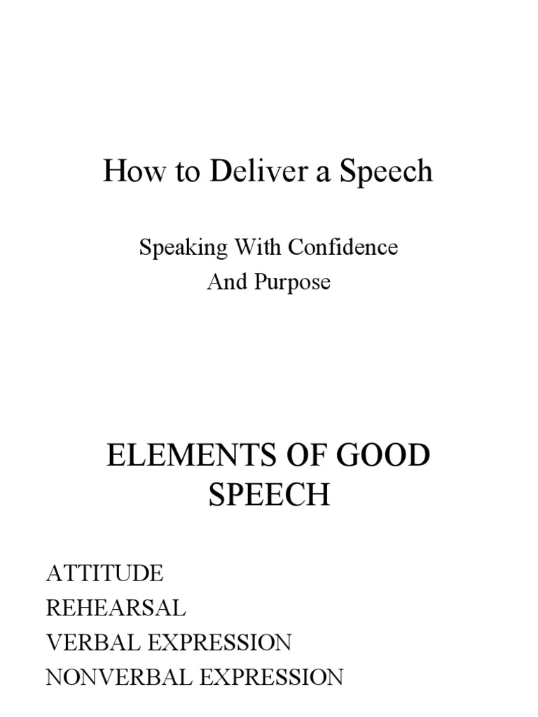 How To Deliver A Speech: Speaking With Confidence and Purpose | PDF ...