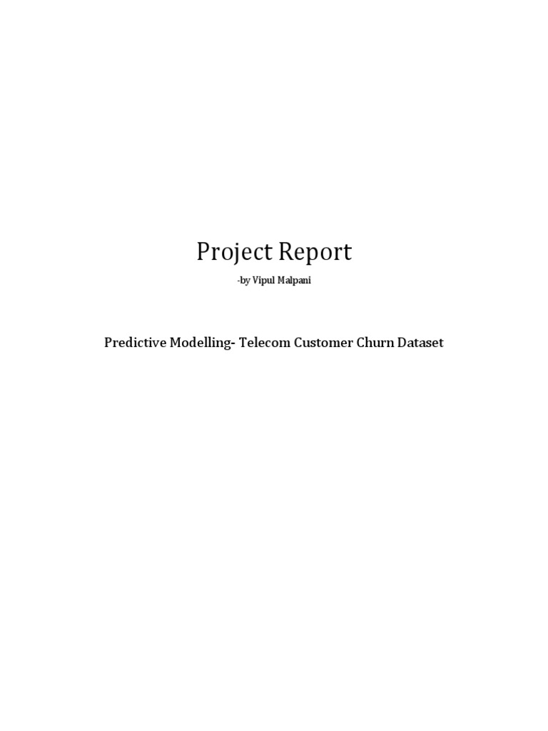 Project Report: Predictive Modelling-Telecom Customer Churn Dataset | Download Free PDF ...