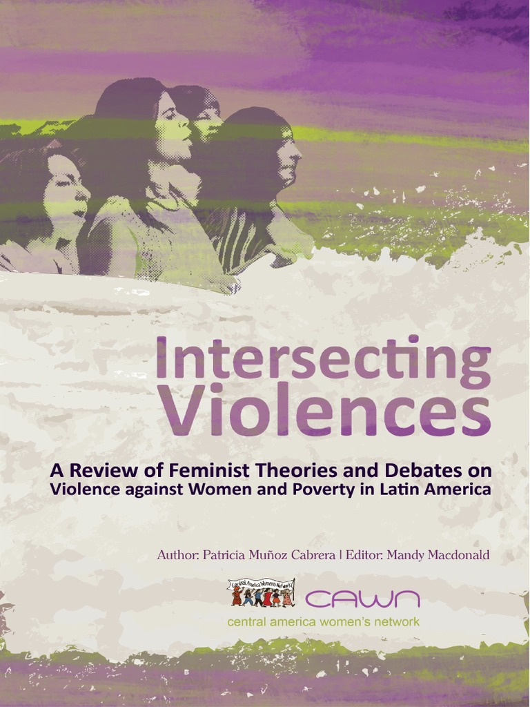 Intersecting Violences: A Review of Feminist Theories and Debates On ...