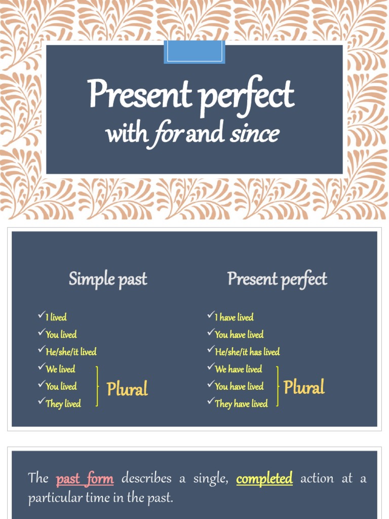 Present Perfect Since For | PDF