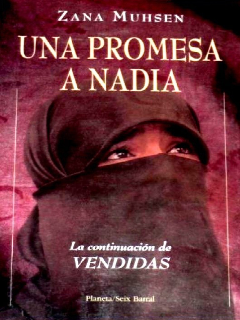 Una promesa a Nadia: Lucha y esperanza | PDF | La violencia contra las ...
