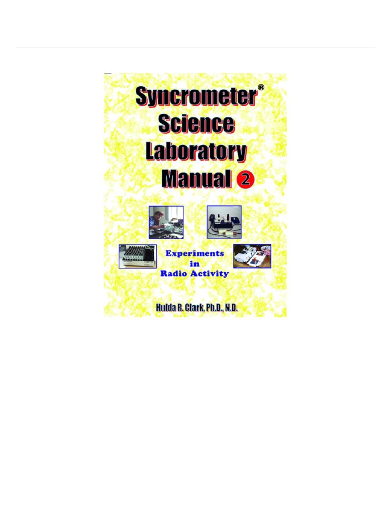 Hulda Clark - Syncrometer Science Laboratory Manual2 PDF | PDF
