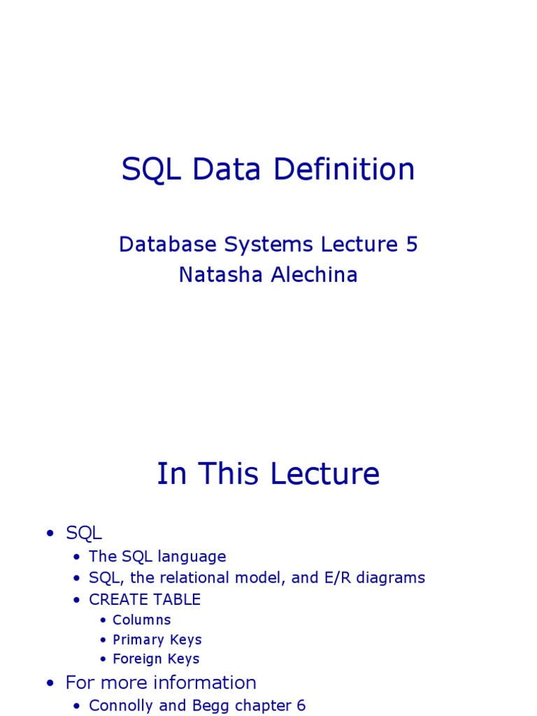 SQL Data Definition: Database Systems Lecture 5 Natasha Alechina | PDF ... SQL Data Definition: Database Systems Lecture 5 Natasha Alechina | PDF ...